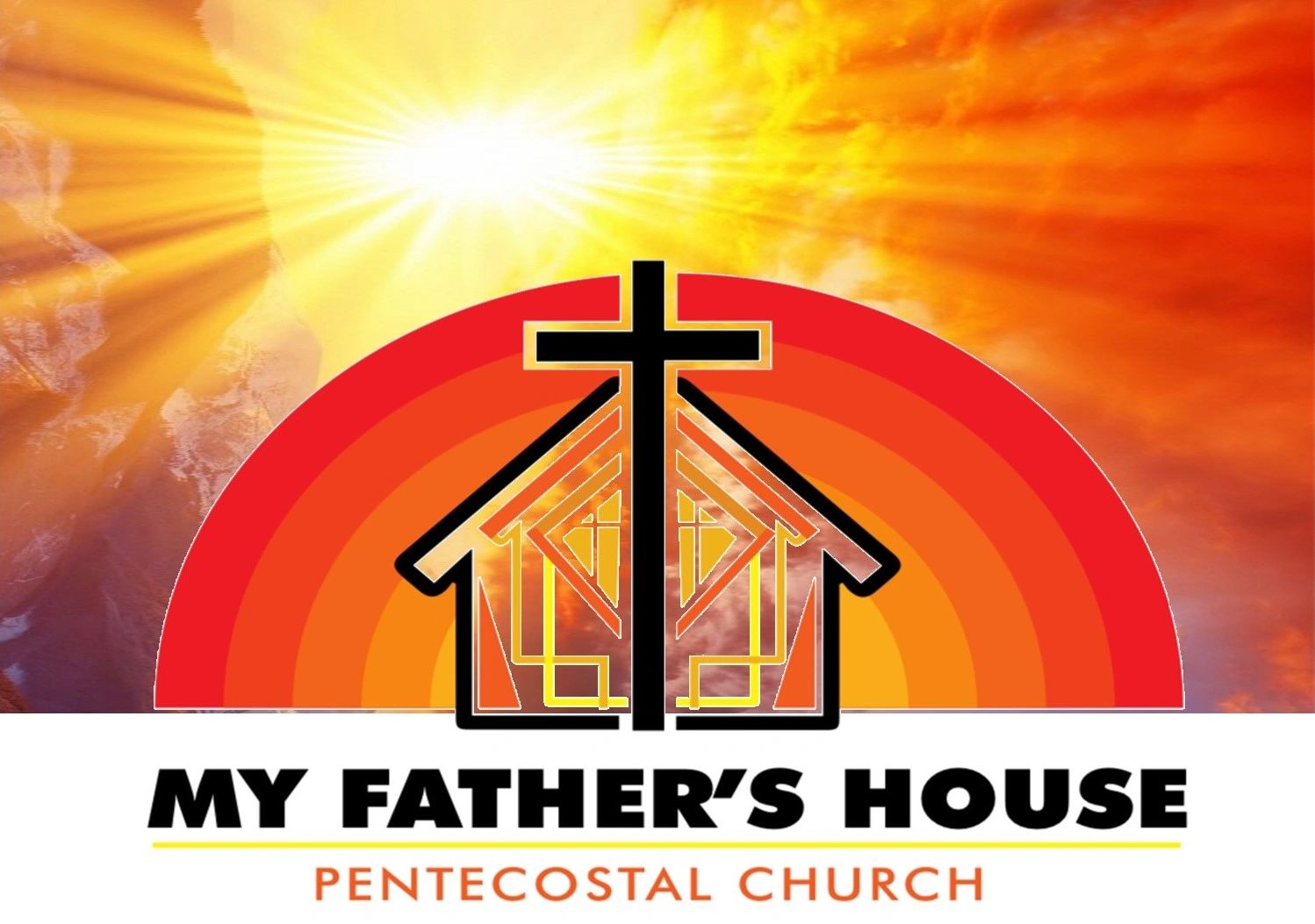 MY FATHER'S HOUSE PENTECOSTAL CHURCH